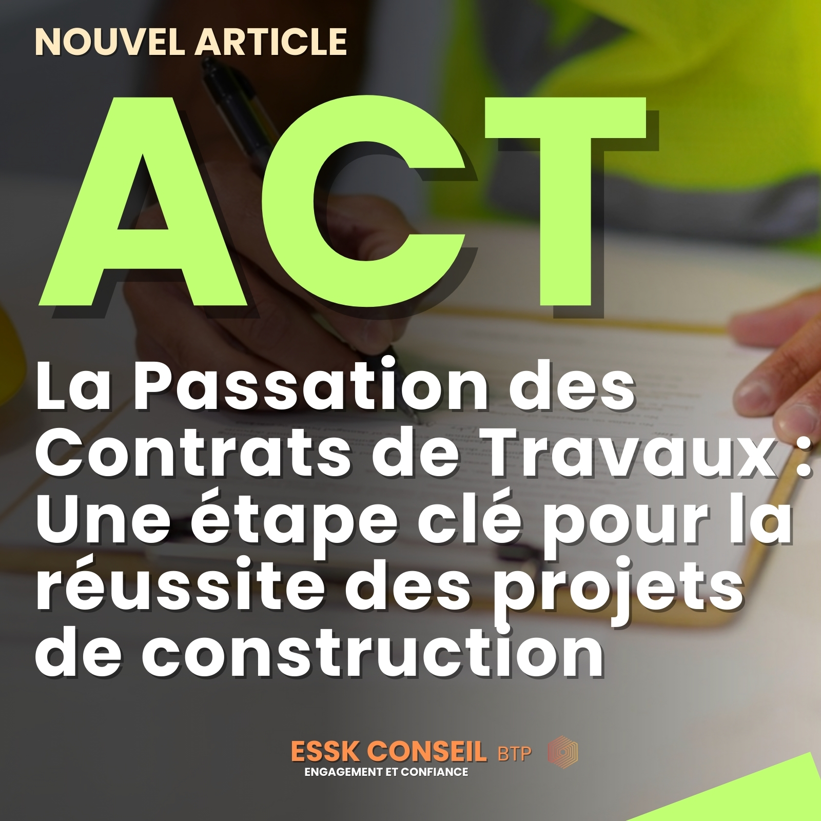 Mission ACT - Une Etape Clé pour la Réussite de vos Projets